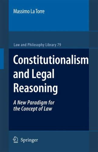 Law and Philosophy Library: Constitutionalism and Legal Reasoning by ...