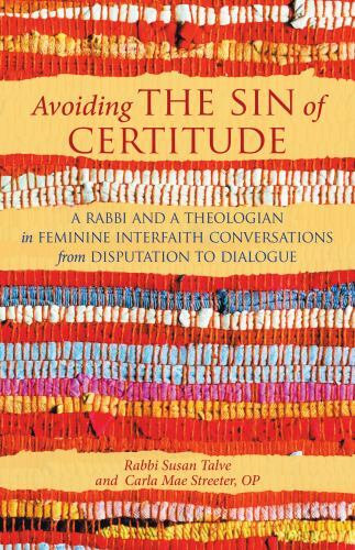 Avoiding the Sin of Certitude by Susan Talve and Carla Mae Streeter ...