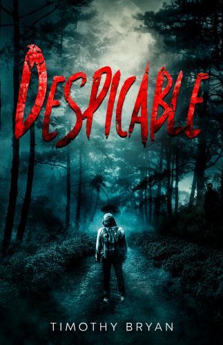 Despicable by Timothy Bryan (2022, Trade Paperback) for sale online | eBay