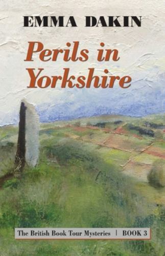 Perils in Yorkshire by Emma Dakin (2021, Trade Paperback) for sale ...