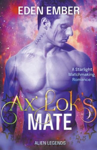 Ax'Lok's Mate by Eden Ember (2021, Trade Paperback) for sale online | eBay