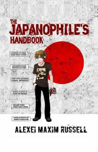 Japanophile's Handbook by Alexei Russell (2015, Trade Paperback) for sale online | eBay