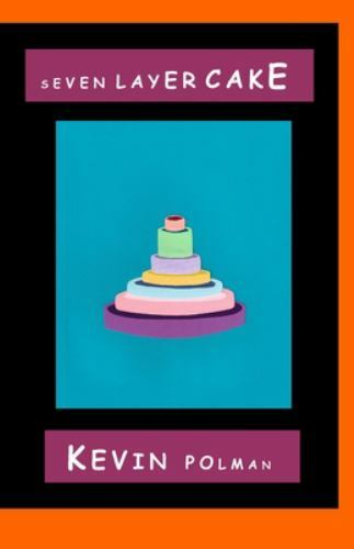 Seven Layer Cake by Kevin Polman (2019, Trade Paperback) for sale ...
