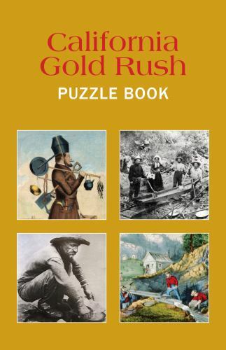 California Gold Rush Puzzle Book by Grab Grab A Pencil Press (2017 ...