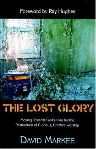 Lost Glory by Dave Markee (2004, Trade Paperback) for sale online | eBay