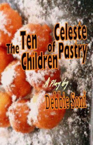 Ten Children of Celeste Pastry by Debbie Soni (2017, Trade Paperback) for sale online | eBay