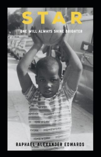 Star : One Will Always Shines Brighter by Raphael Alexander Edwards ...