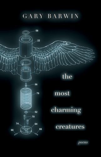 Most Charming Creatures : Poems by Gary Barwin (2022, Trade Paperback ...