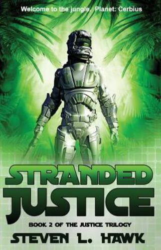 Stranded Justice by Steven Hawk (2017, Trade Paperback) for sale online ...