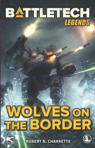BattleTech Legends : Wolves on the Border - DNU by InMediaRes ...
