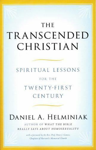 Transcended Christian : Spiritual Lessons for the Twenty-First Century ...