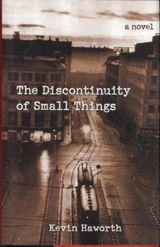 Discontinuity of Small Things by Kevin Haworth (2005, Hardcover) for ...