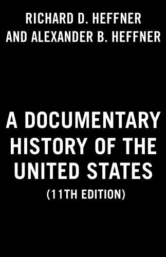 Documentary History of the United States (11th Edition) by Alexander B ...