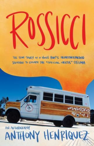 Rossicci : The True Story of a Young Boy's Heartbreaking Struggle to ...