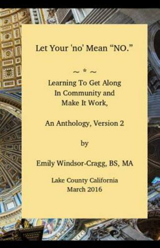 Let Your 'no' Mean NO, an Anthology of Community Building Ideas ...