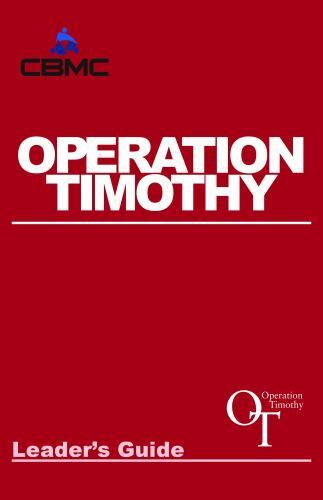 Operation Timothy : Leader's Guide by Cbmc (2018, Trade Paperback) for ...