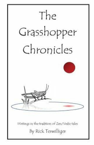 Grasshopper Chronicals by Richard Terwilliger (2018, Trade Paperback ...