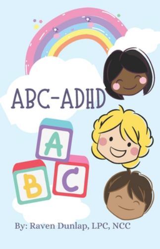 Abc-Adhd by Raven Dunlap (2021, Trade Paperback) for sale online | eBay