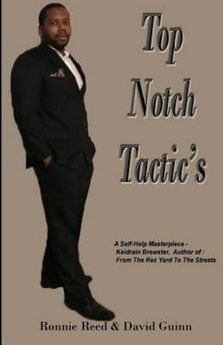 Top Notch Tactic's by Ronnie Reed and David Guinn (2017, Trade ...