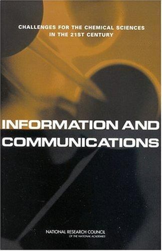 Information and Communications : Challenges for the Chemical Sciences ...