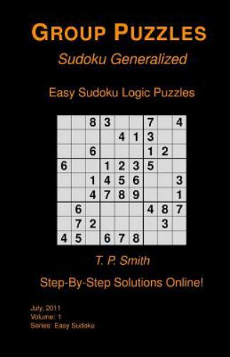 Easy Sudoku Logic Puzzles, Vol 1 by T. Smith (2011, Trade Paperback ...