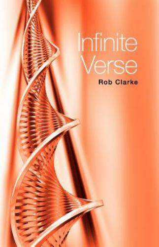Infinite Verse by Rob Clarke (2011, Trade Paperback) for sale online | eBay