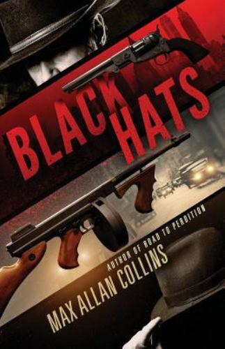 Black Hats by Max Allan Collins (2018, Trade Paperback) for sale online ...