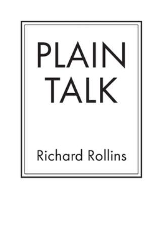 Plain Talk by Richard Rollins (2021, Trade Paperback) for sale online ...