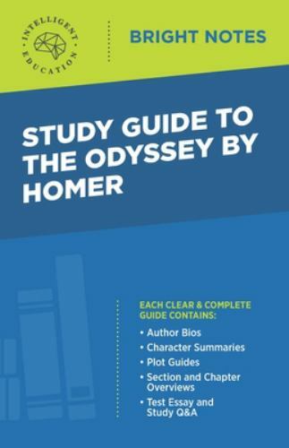 Bright Notes Ser.: Study Guide to the Odyssey by Homer by Intelligent ...