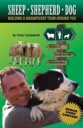 Sheep Shepherd Dog : Building a Magnificent Team Around You by Chris ...