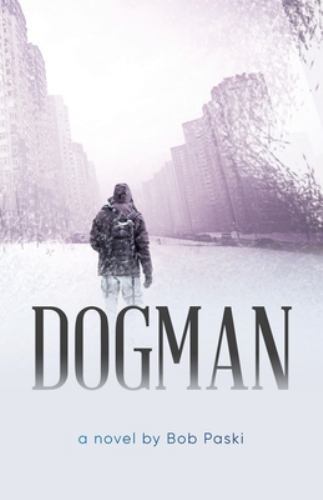 Dogman by Bob Paski (2022, Trade Paperback) for sale online | eBay