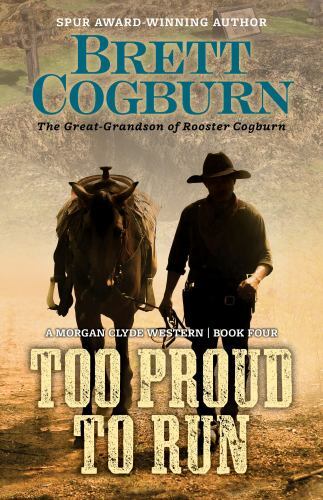 Too Proud to Run by Brett Cogburn (2022, Hardcover) for sale online | eBay