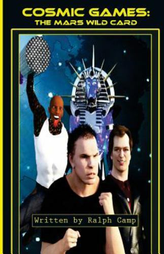 Cosmic Games:the Mars Wild Card by Ralph Camp (2017, Trade Paperback) for sale online | eBay