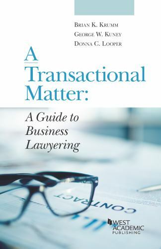 Transactional Matter : A Guide to Business Lawyering by Donna Looper ...