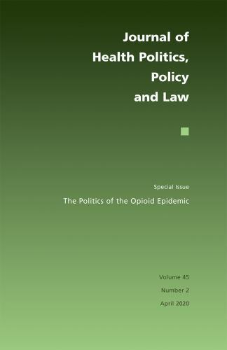 Politics of the Opioid Epidemic by Eric M. Patashnik (2020, Trade ...