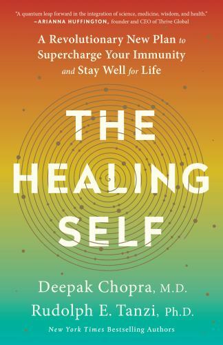 Healing Self : A Revolutionary New Plan to Supercharge Your Immunity ...