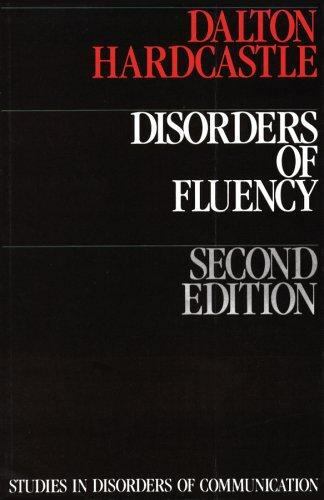 Disorders of Fluency by William J. Hardcastle and Peggy Dalton (1991 ...