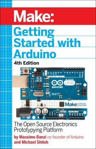 Getting Started with Arduino : The Open Source Electronics Prototyping ...