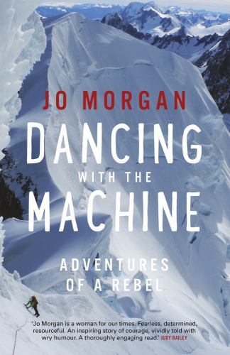 Dancing with the Machine : Adventures of a Rebel by John McCrystal and ...