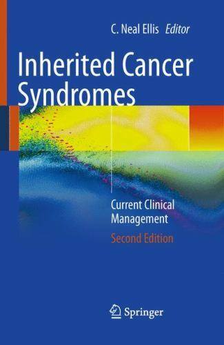 Inherited Cancer Syndromes : Current Clinical Management by C. Neal ...