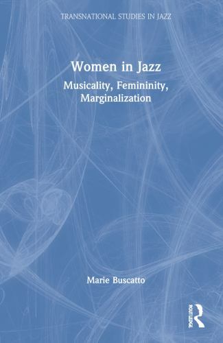 Women in Jazz by Marie Buscatto (2021, Hardcover) for sale online | eBay