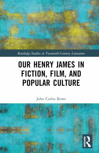 Our Henry James by John Carlos Rowe (2022, Hardcover) for sale online ...