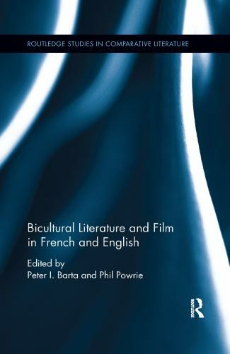 Bicultural Literature and Film in French and English by Phil Powrie ...