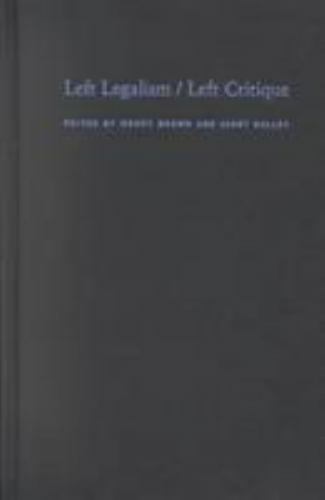 Left Legalism/Left Critique by Janet Halley (2002, Hardcover) for sale online | eBay