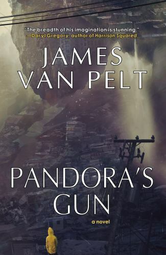 Pandora's Gun by James Van Pelt (2015, Trade Paperback) for sale online ...