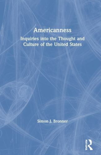Americanness by Simon J. Bronner (2021, Hardcover) for sale online | eBay