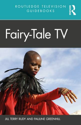 Routledge Television Guidebooks Ser.: Fairy-Tale TV by Pauline ...