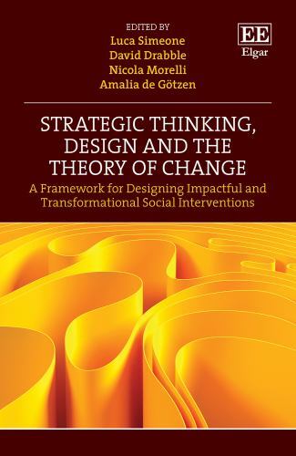 Strategic Thinking, Design and the Theory of Change : A Framework for ...
