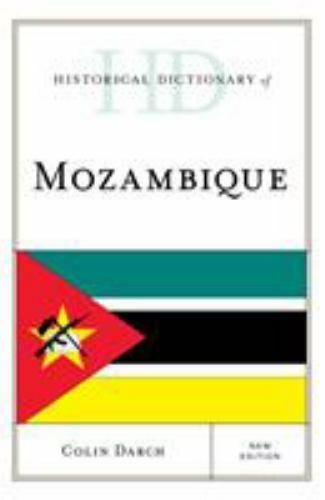 Historical Dictionary of Mozambique by Colin Darch (2018, Hardcover ...
