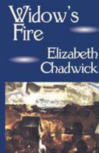 Widow's Fire by Elizabeth Chadwick (2002, Trade Paperback) for sale ...